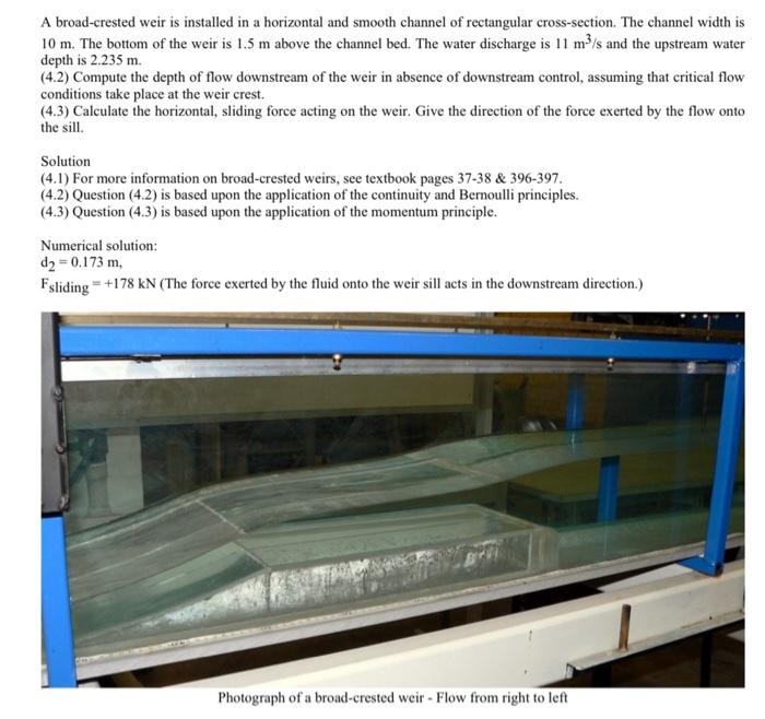 A broad-crested weir is installed in a horizontal and | Chegg.com