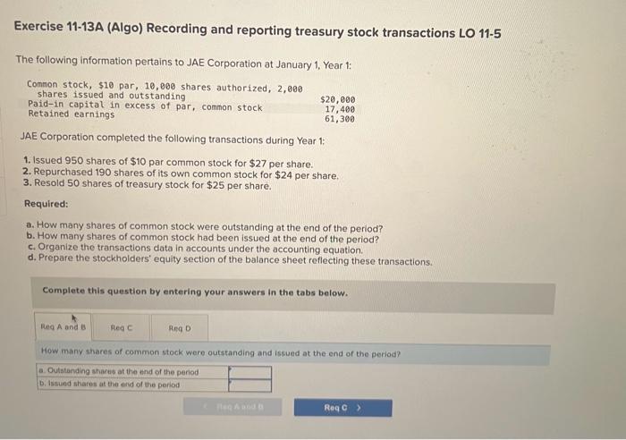 Solved Exercise 11-12A (Algo) Treasury stock transactions LO | Chegg.com