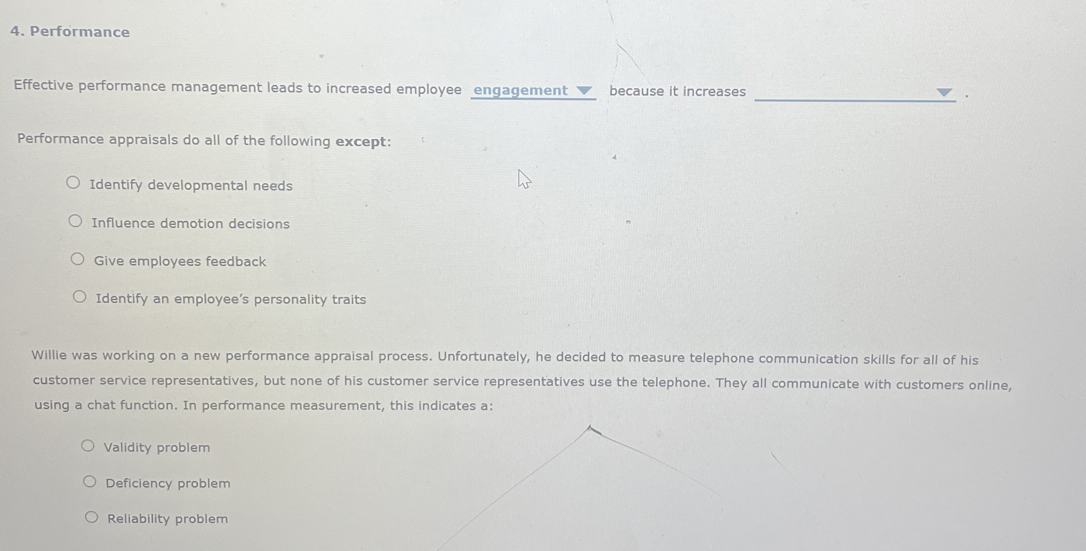 Solved PerformanceEffective performance management leads to | Chegg.com