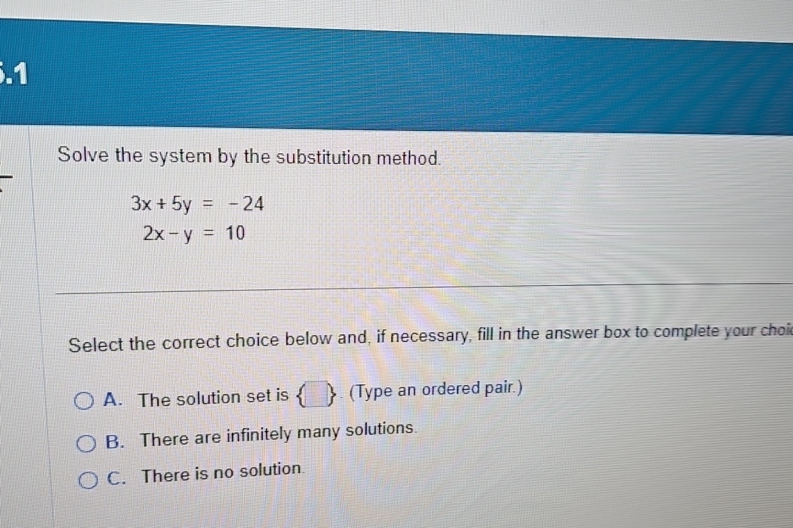 Solved Solve the system by the substitution | Chegg.com
