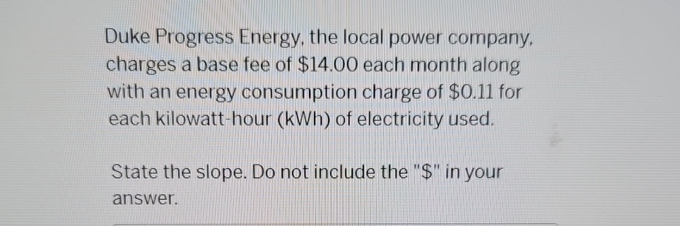 Solved Duke Progress Energy, the local power company. | Chegg.com