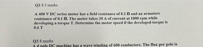 Solved A 400 V DC series motor has a field resistance of | Chegg.com