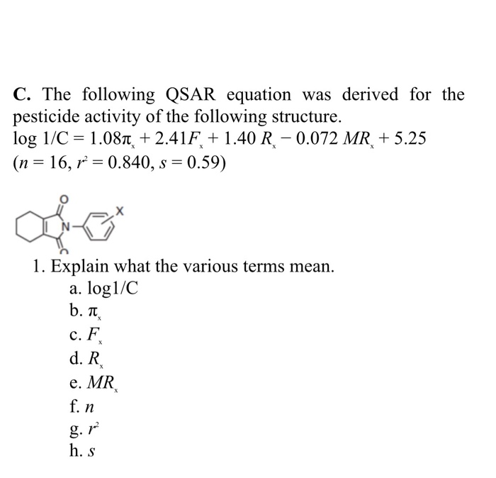 Solved C. The following QSAR equation was derived for the | Chegg.com
