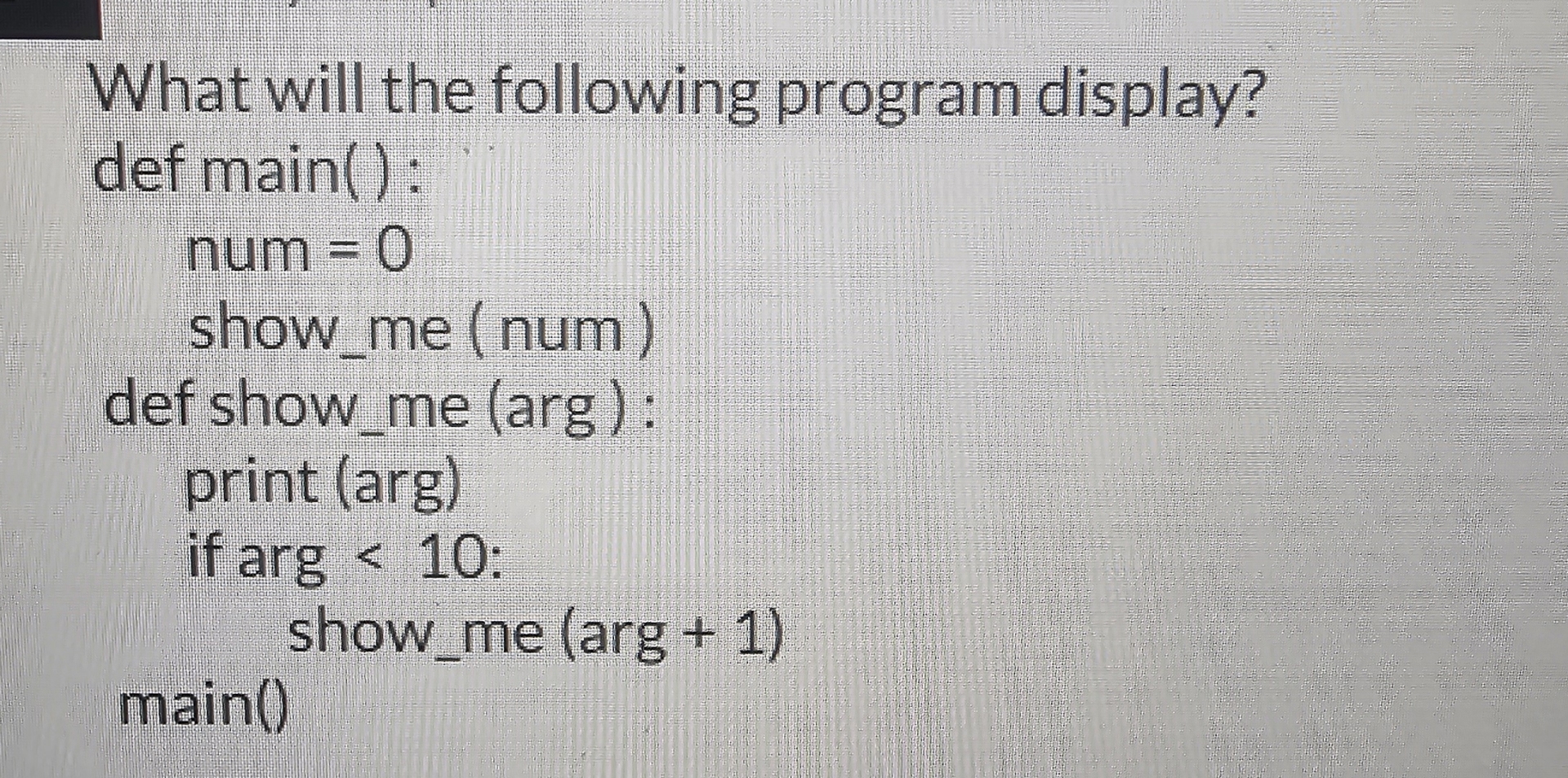 Solved What will the following program display?def | Chegg.com