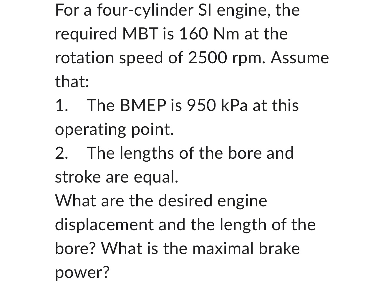 Solved For a four-cylinder SI engine, therequired MBT is | Chegg.com