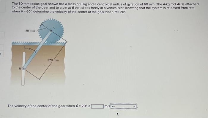 Solved The 80 -mm-radius gear shown has a mass of 8 kg and a | Chegg.com