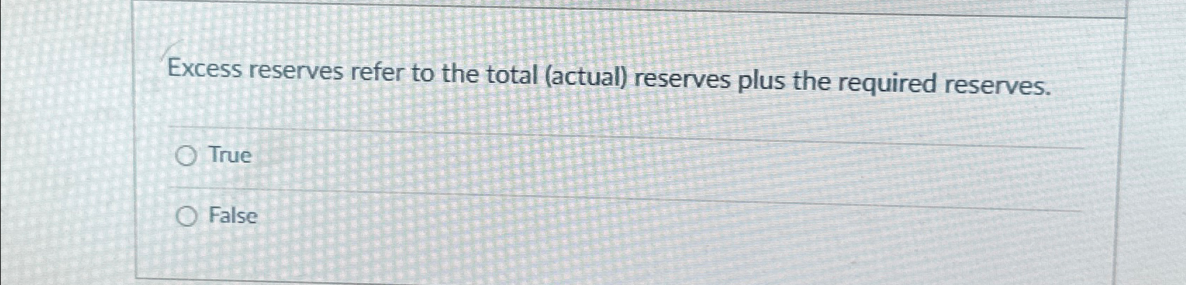 Solved Excess reserves refer to the total (actual) ﻿reserves | Chegg.com