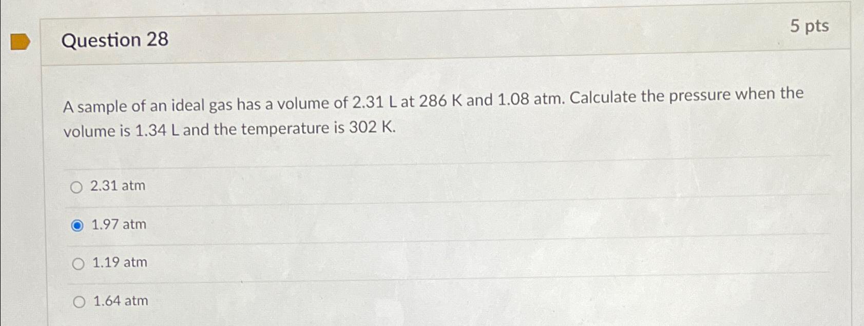 Solved Question 285 ﻿ptsA sample of an ideal gas has a | Chegg.com