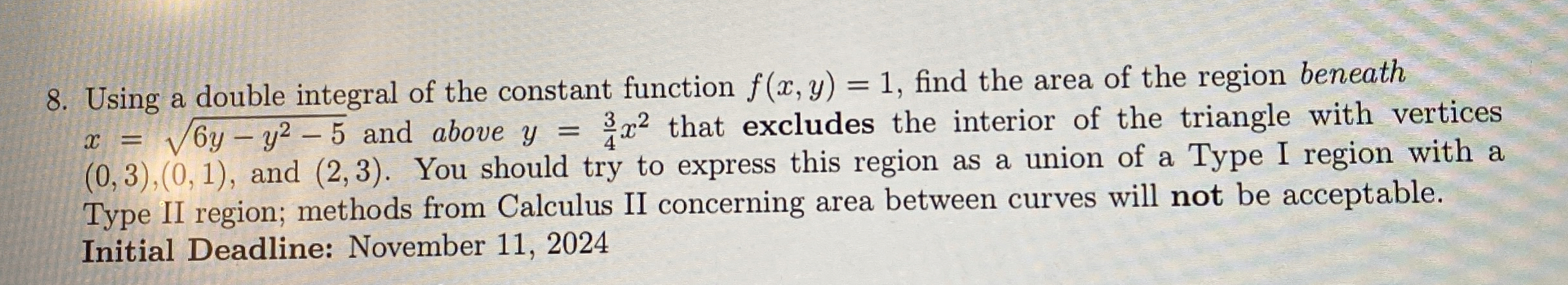 Solved Using a double integral of the constant function | Chegg.com