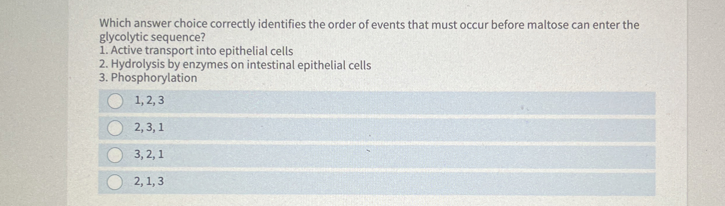 Solved Which answer choice correctly identifies the order of | Chegg.com