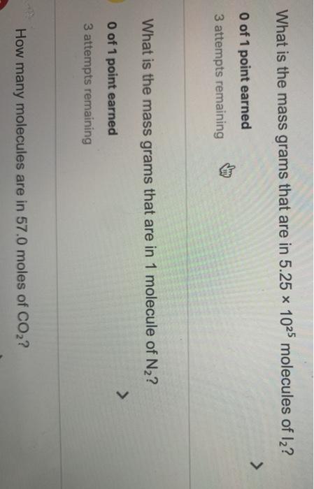 Solved What is the mass grams that are in 5.25 x 1025 | Chegg.com