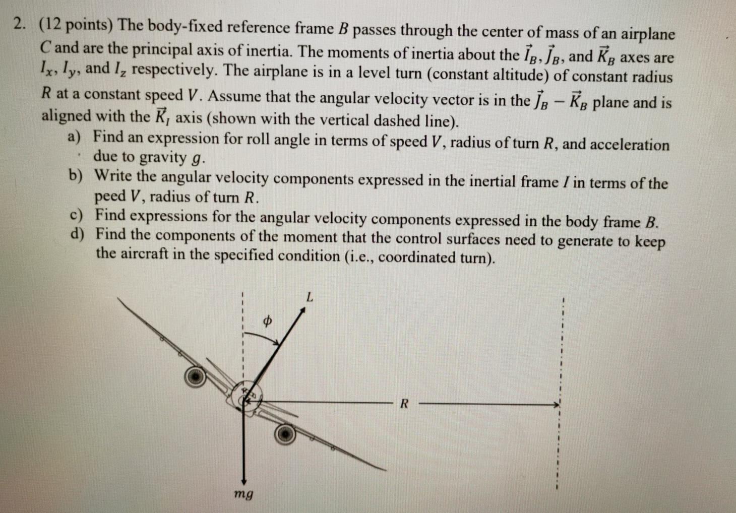 2. (12 points) The body-fixed reference frame B | Chegg.com