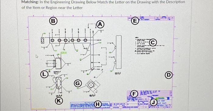 Matching: In the Engineering Drawing Below Match the | Chegg.com