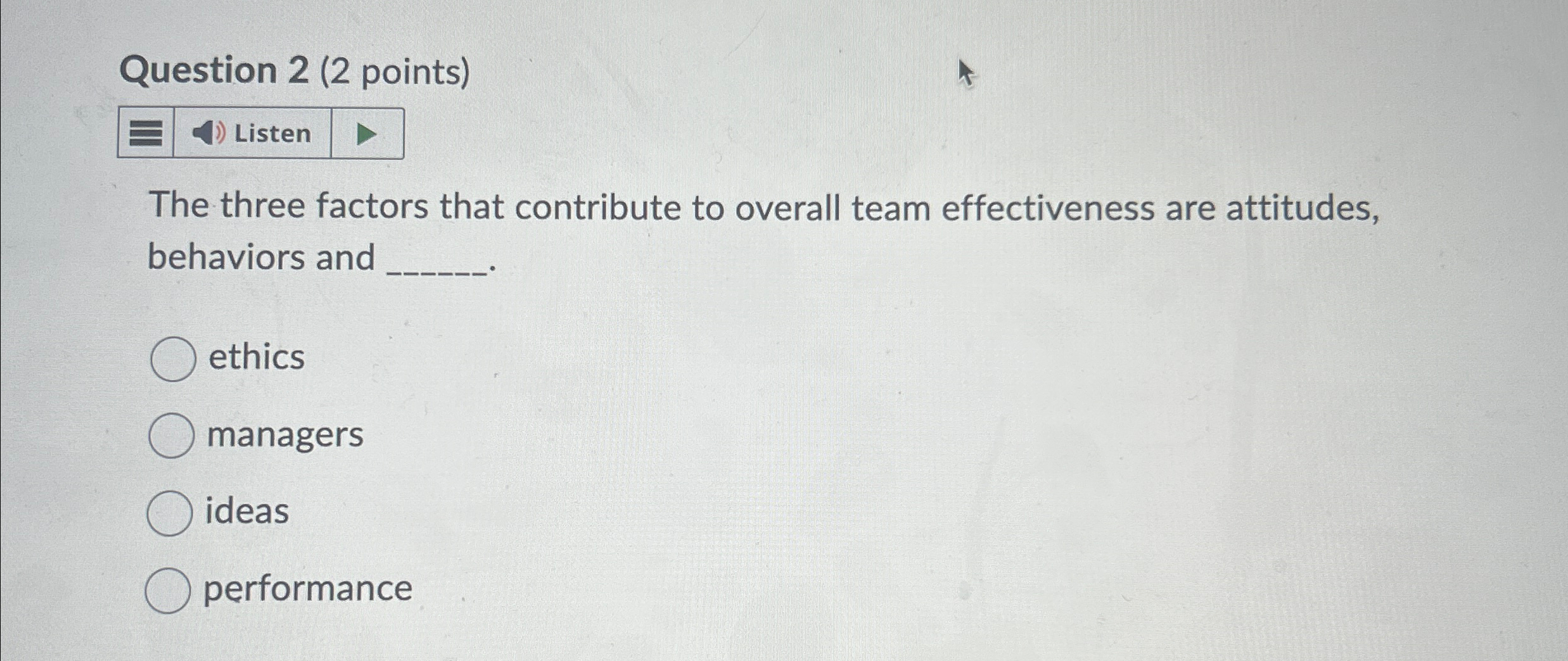 Solved Question 2 (2 points)ListenThe three factors that | Chegg.com Solved Question 2 (2 points)ListenThe three factors that | Chegg.com