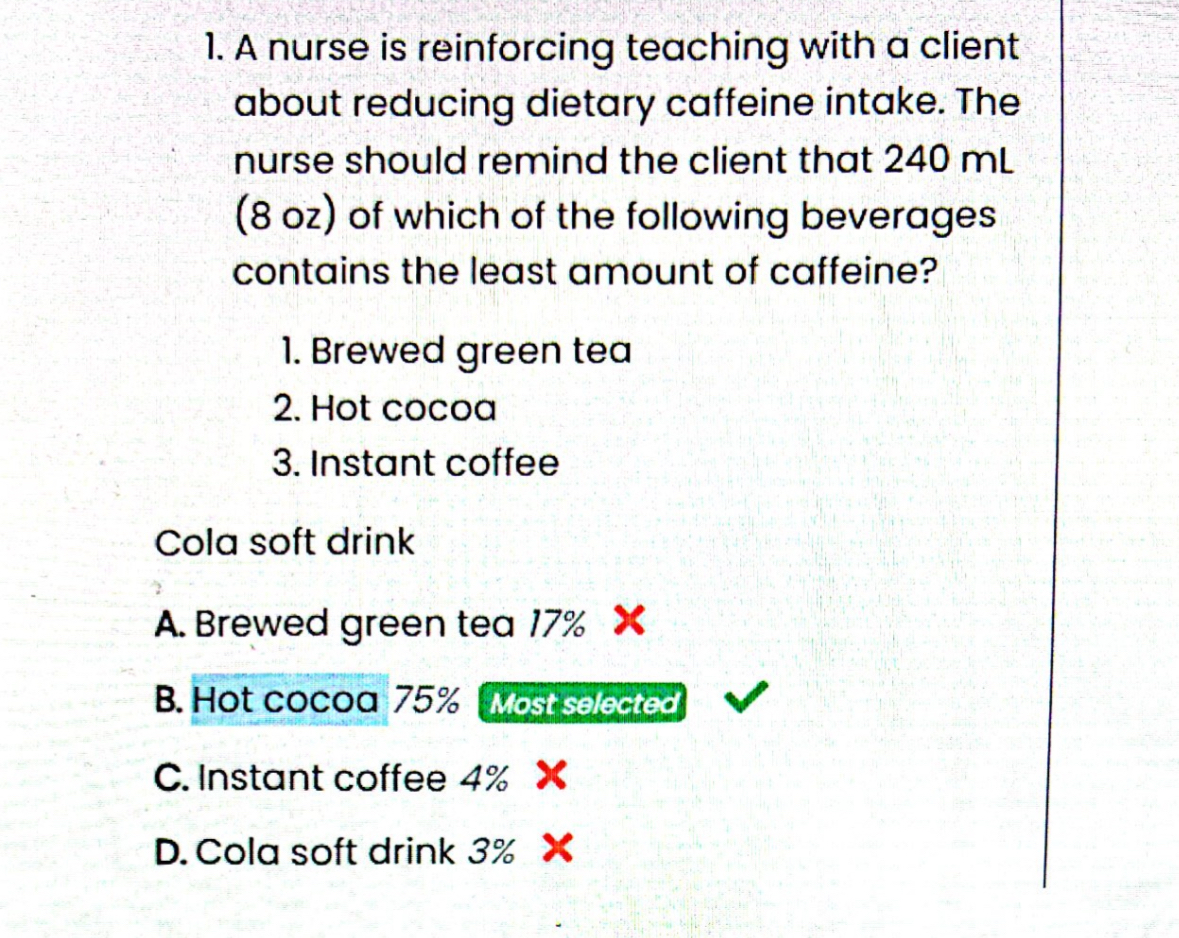 Solved A nurse is reinforcing teaching with a client about | Chegg.com