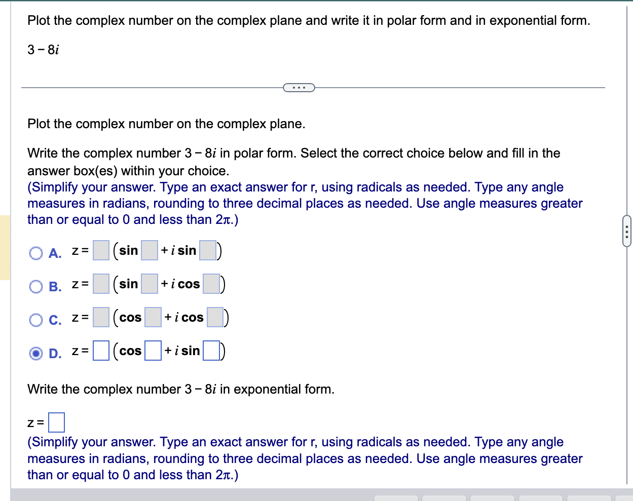 Solved Plot the complex number on the complex plane and | Chegg.com