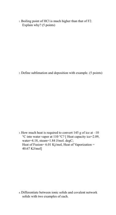 Solved 1 Boiling point of HCl is much higher than that of | Chegg.com