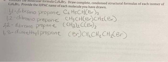 Solved molecular formula C:H.Brz. Draw complete, condensed | Chegg.com