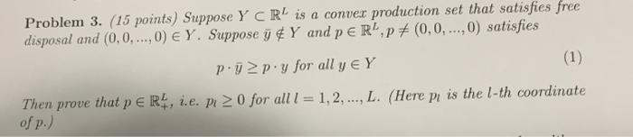 Solved Problem 3. (15 points) Suppose Y⊂RL is a convex | Chegg.com