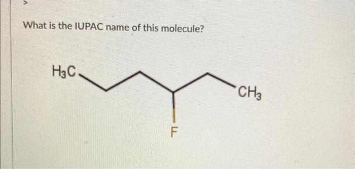 Solved What is the IUPAC name of this molecule? | Chegg.com