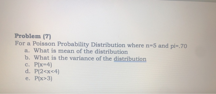 Solved Problem (7) For a Poisson Probability Distribution | Chegg.com