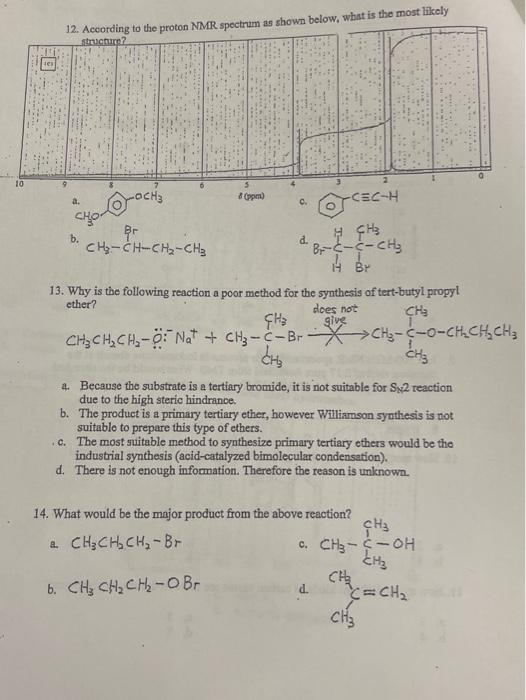 Solved 13. Why is the following reaction a poor method for | Chegg.com