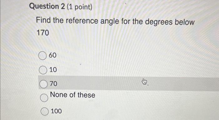 Solved Find the reference angle for the degrees below 170 60 | Chegg.com