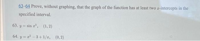 Solved 63-64 Prove, without graphing, that the graph of the | Chegg.com