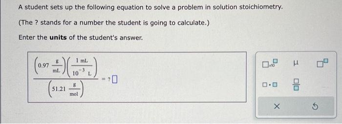 Solved A student sets up the following equation to solve a | Chegg.com