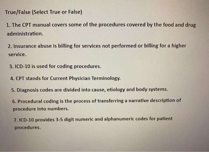 Solved True/False (Select True or False) 1. The CPT manual | Chegg.com