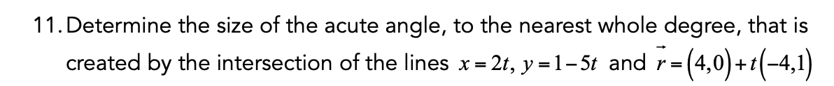 Solved Determine the size of the acute angle, to the nearest | Chegg.com