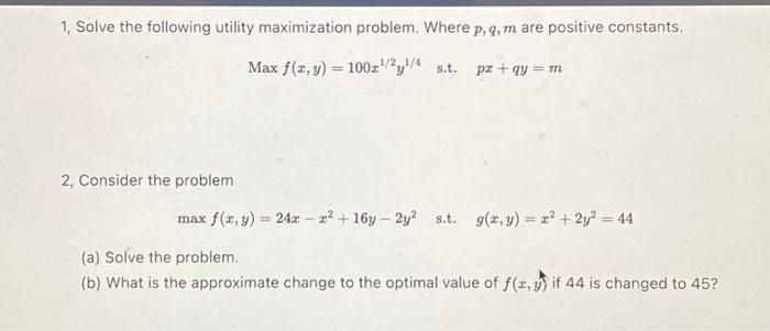 Solved 1 Solve The Following Utility Maximization Problem