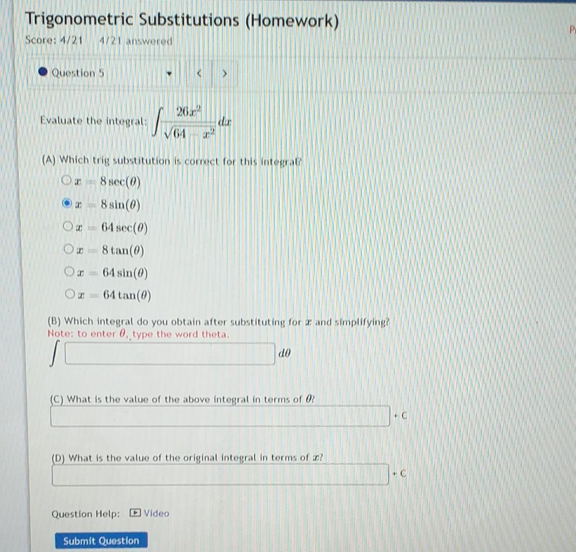 Solved Trigonometric Substitutions (Homework) Score: 4/21 | Chegg.com