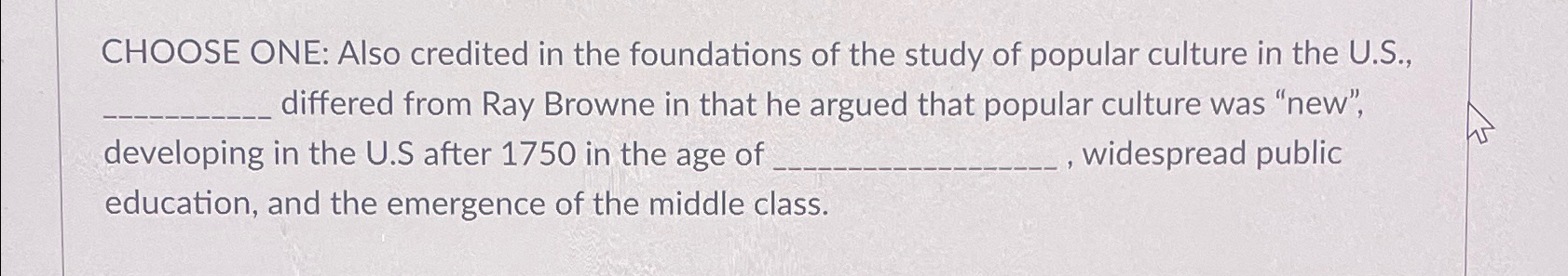 Solved CHOOSE ONE: Also credited in the foundations of the | Chegg.com