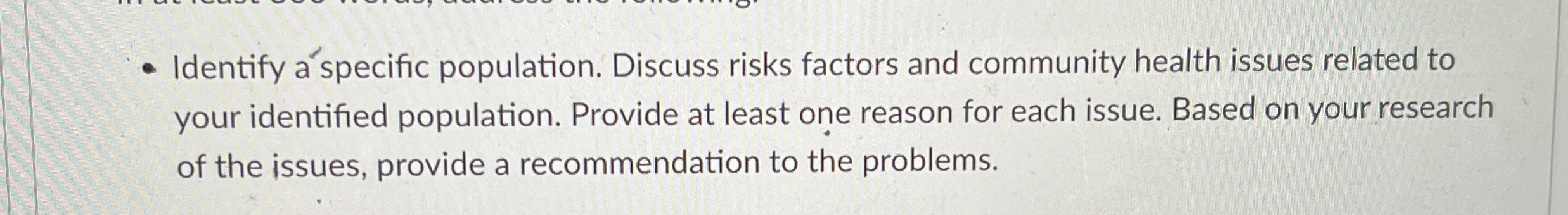 Solved Identify áspecific population. Discuss risks factors | Chegg.com