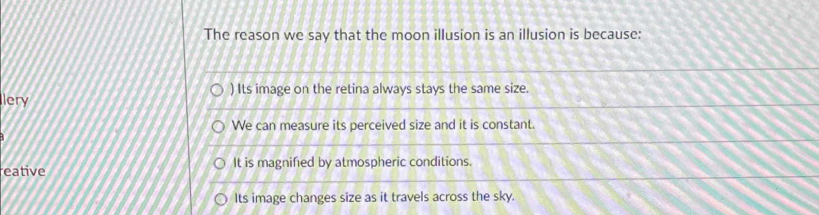 Solved The reason we say that the moon illusion is an | Chegg.com