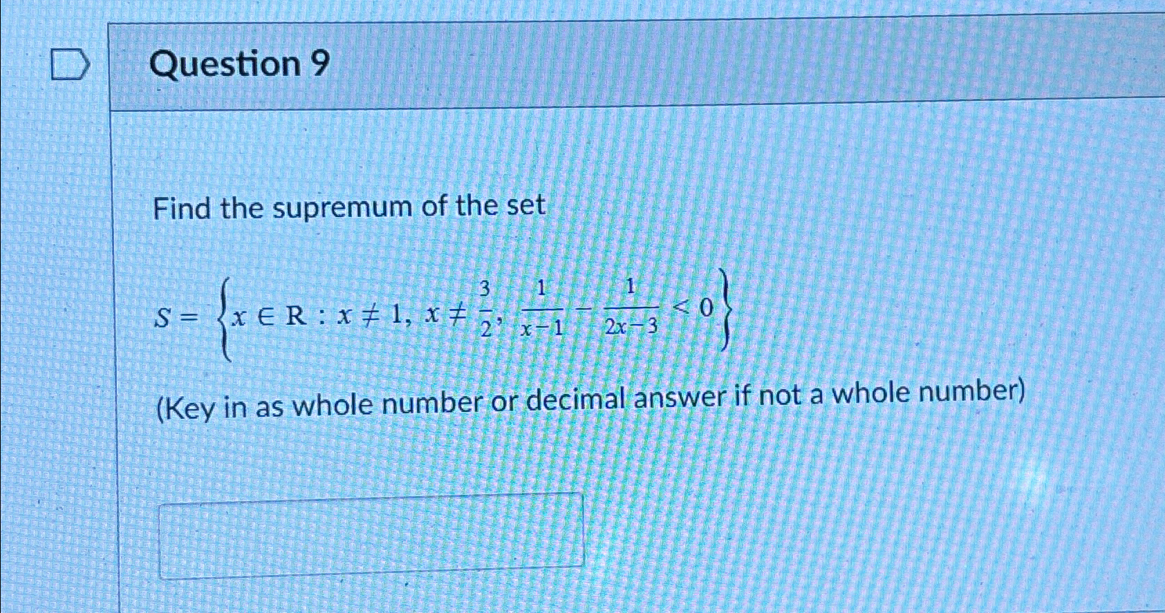 Solved Question 9Find the supremum of the | Chegg.com