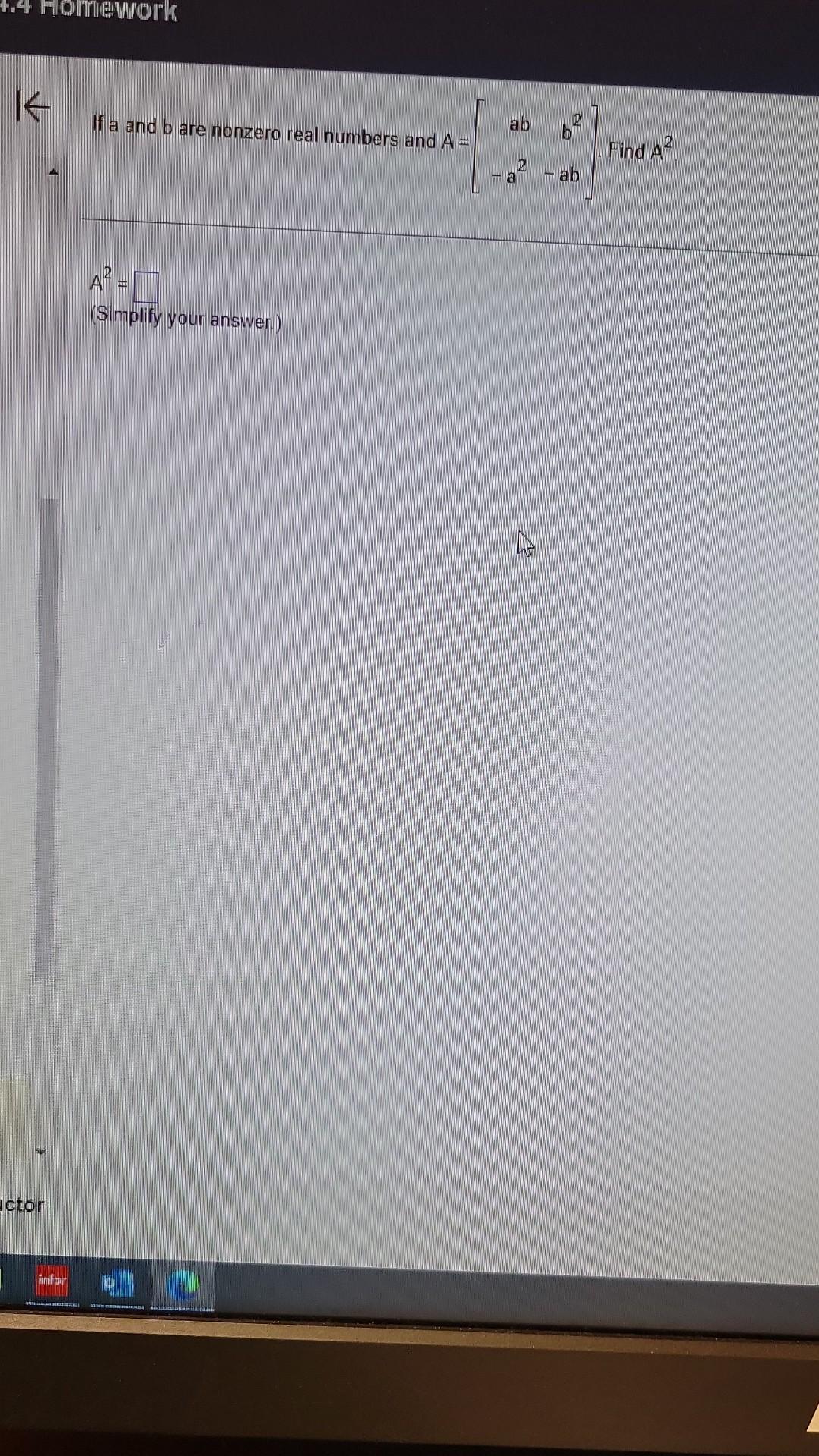 Solved If a and b are nonzero real numbers and A= A2= | Chegg.com