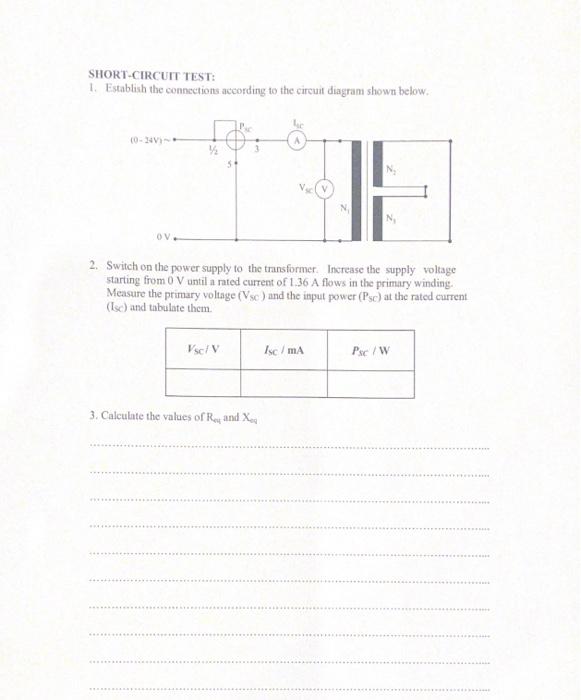 SHORT-CIRCUIT TEST: Establish the connections | Chegg.com