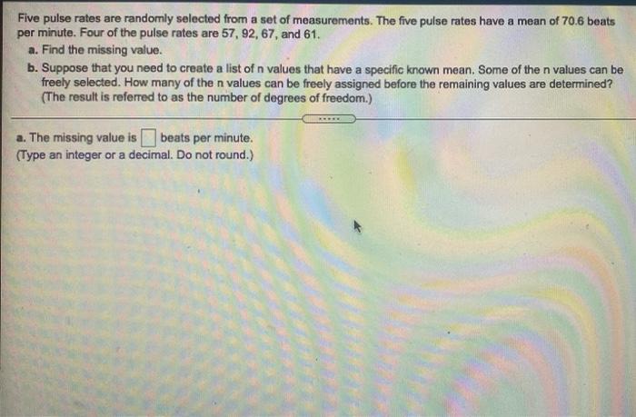 Solved Five pulse rates are randomly selected from a set of | Chegg.com Solved Five pulse rates are randomly selected from a set of | Chegg.com