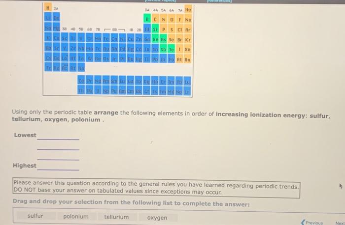 Solved Using only the periodic table arrange the following | Chegg.com