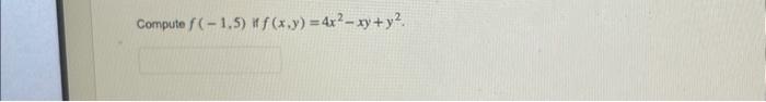 Solved f(x,y)=4x2−xy+y2 | Chegg.com