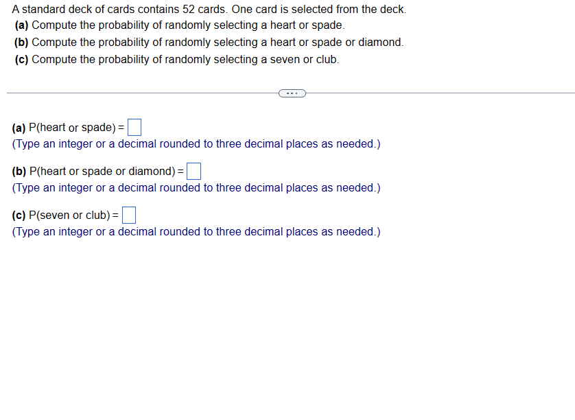 Solved A standard deck of cards contains 52 ﻿cards. One card | Chegg.com