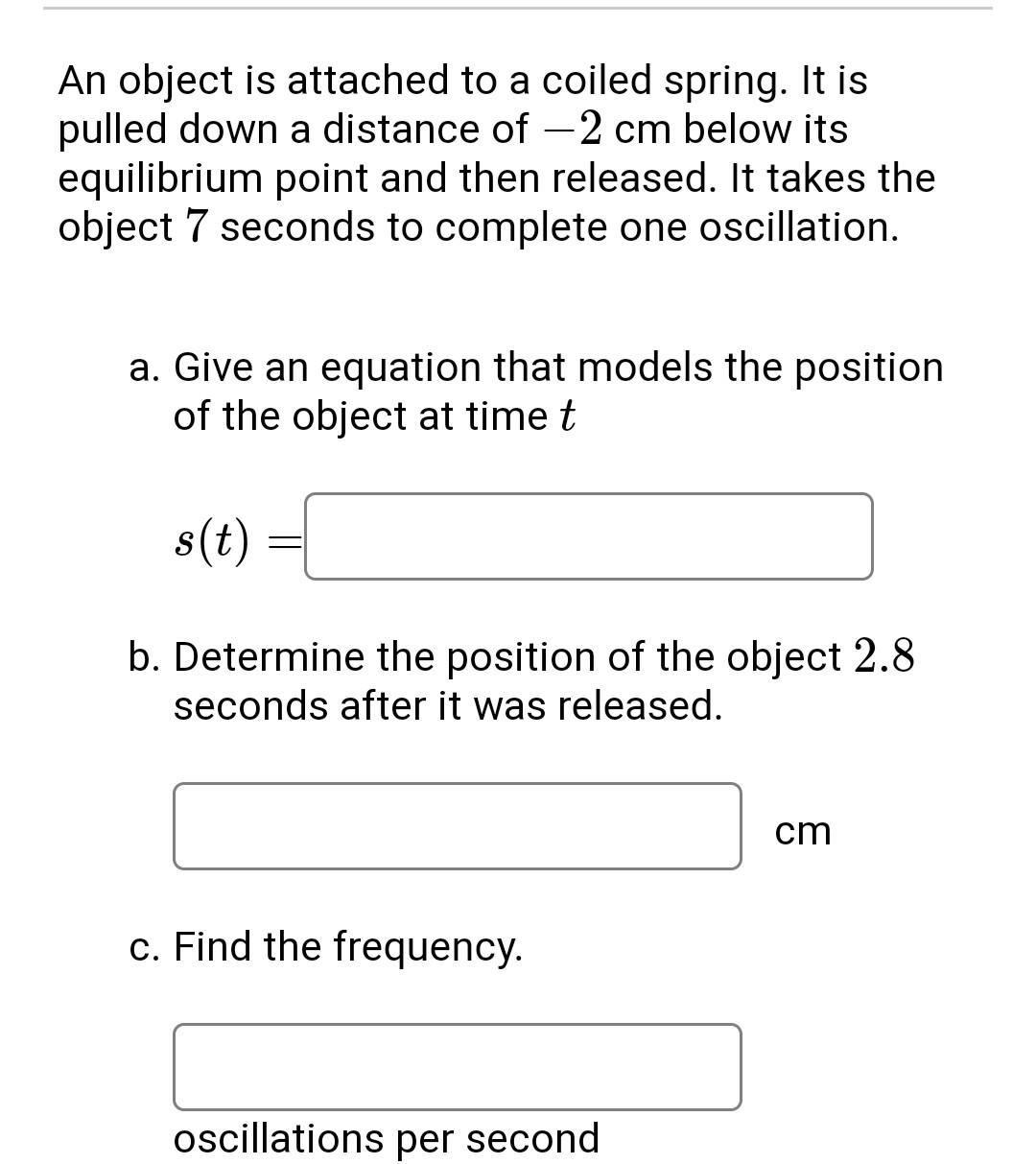 Solved An object is attached to a coiled spring. It is | Chegg.com