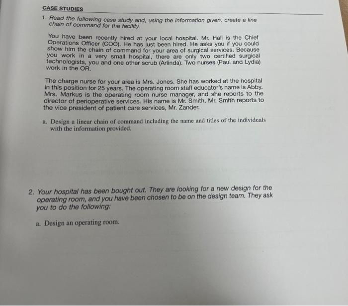 Solved 1. Read the following case study and, using the | Chegg.com