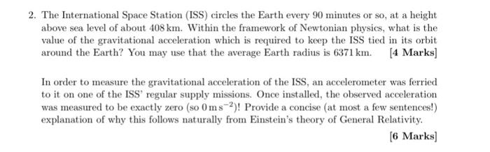 Solved 2. The International Space Station (ISS) circles the | Chegg.com