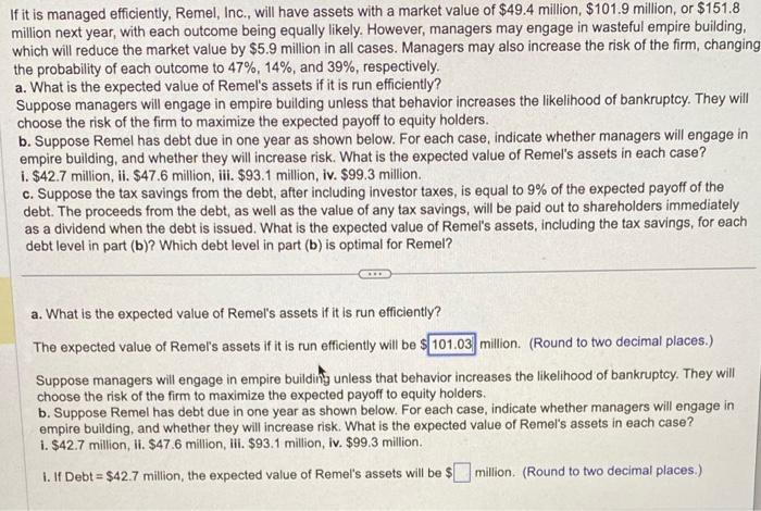 Solved If it is managed efficiently, Remel, Inc., will have | Chegg.com