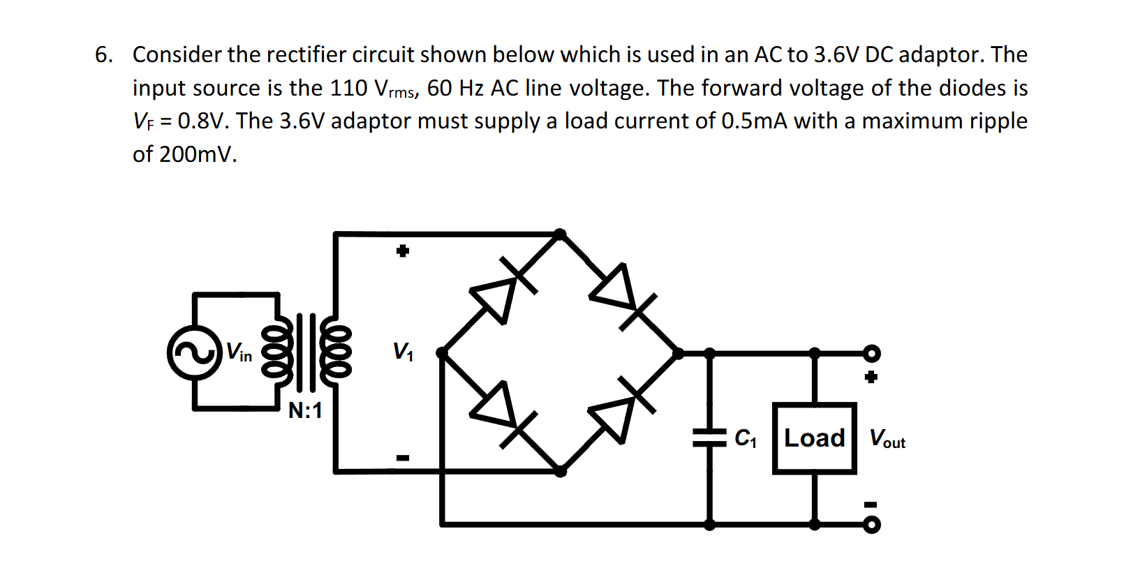 Solved Consider the rectifier circuit shown below which is | Chegg.com