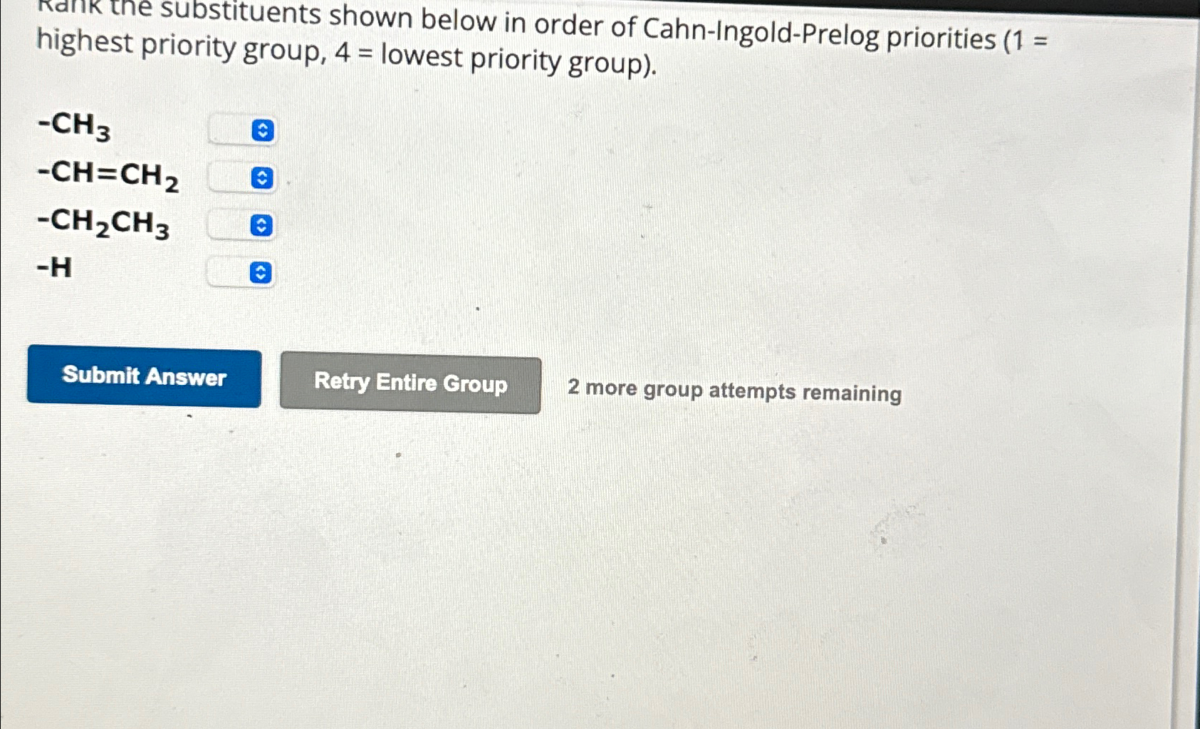 Solved substituents shown below in order of | Chegg.com