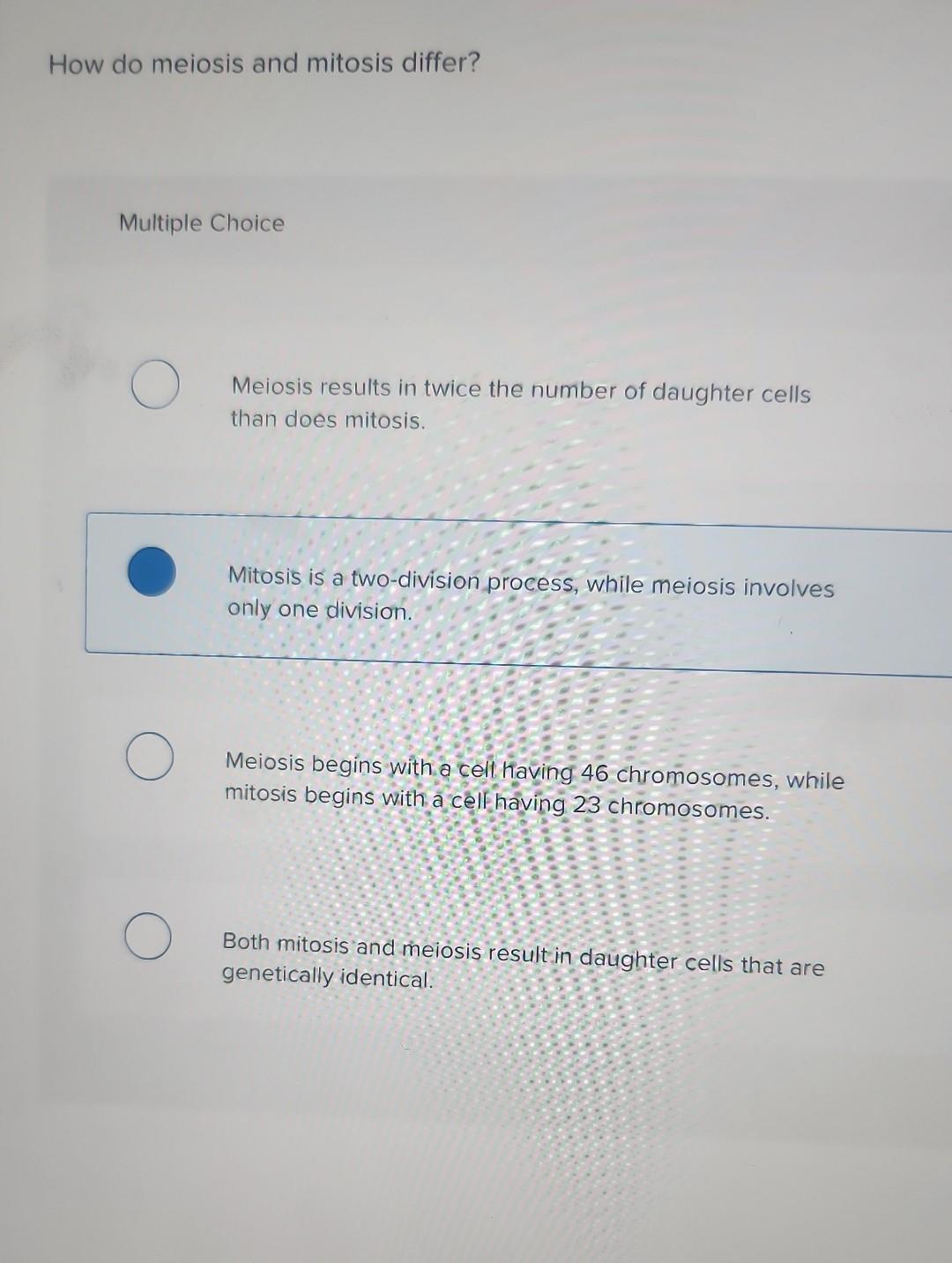 Solved How do meiosis and mitosis differ? Multiple Choice | Chegg.com